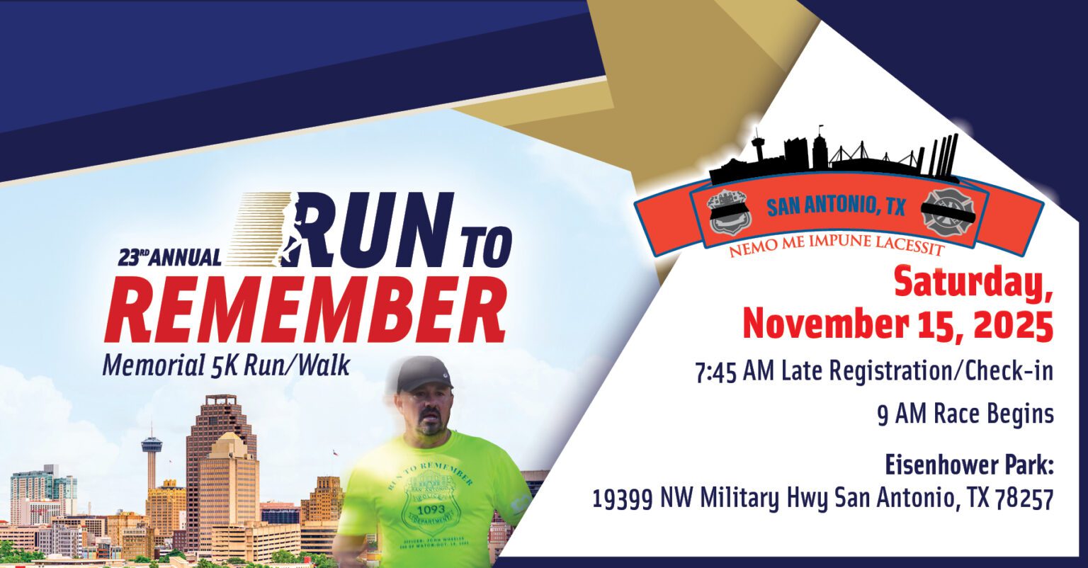23rd Annual Run to Remember | 100 Club of San Antonio